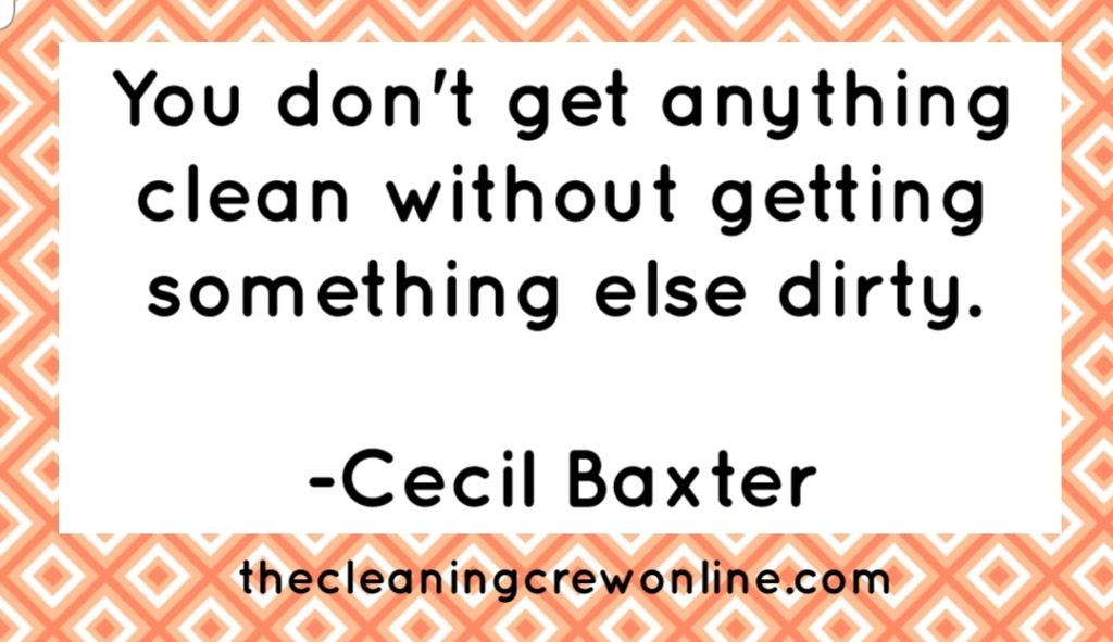 20 Cleaning Quotes | The Cleaning Crew, LLC